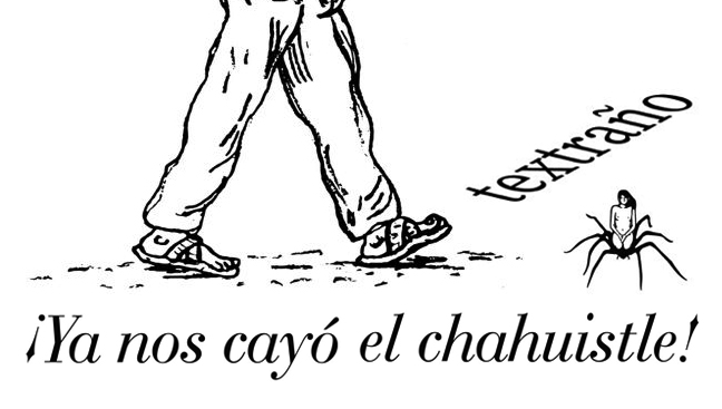 ¡Ya nos cayó el chahuistle!: Santiago Robles | Santiago Robles